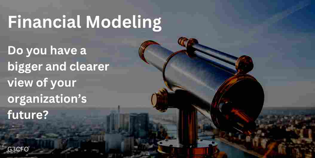 Ramping Up Your Financial Modeling Skills - G3CFO